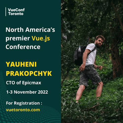 Epicmax at VueConf Toronto - Meet Our CTO & Explore Vue.js Innovations