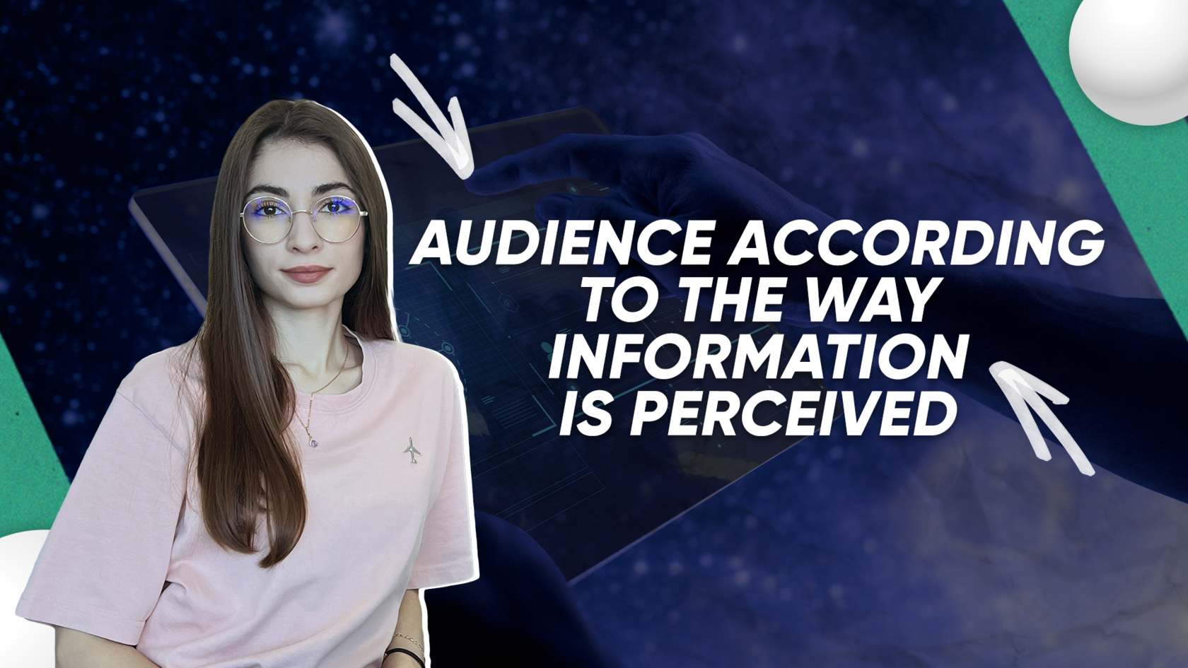 Audience according to the way information is perceived