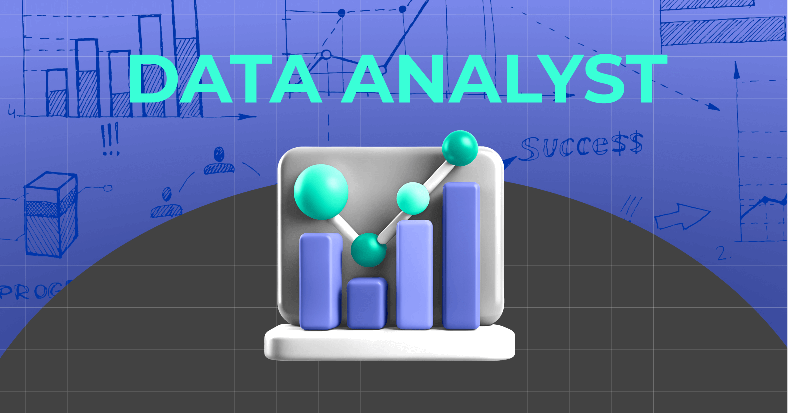 Data Analyst: Career, Salary, Skills, and Working with Big Data