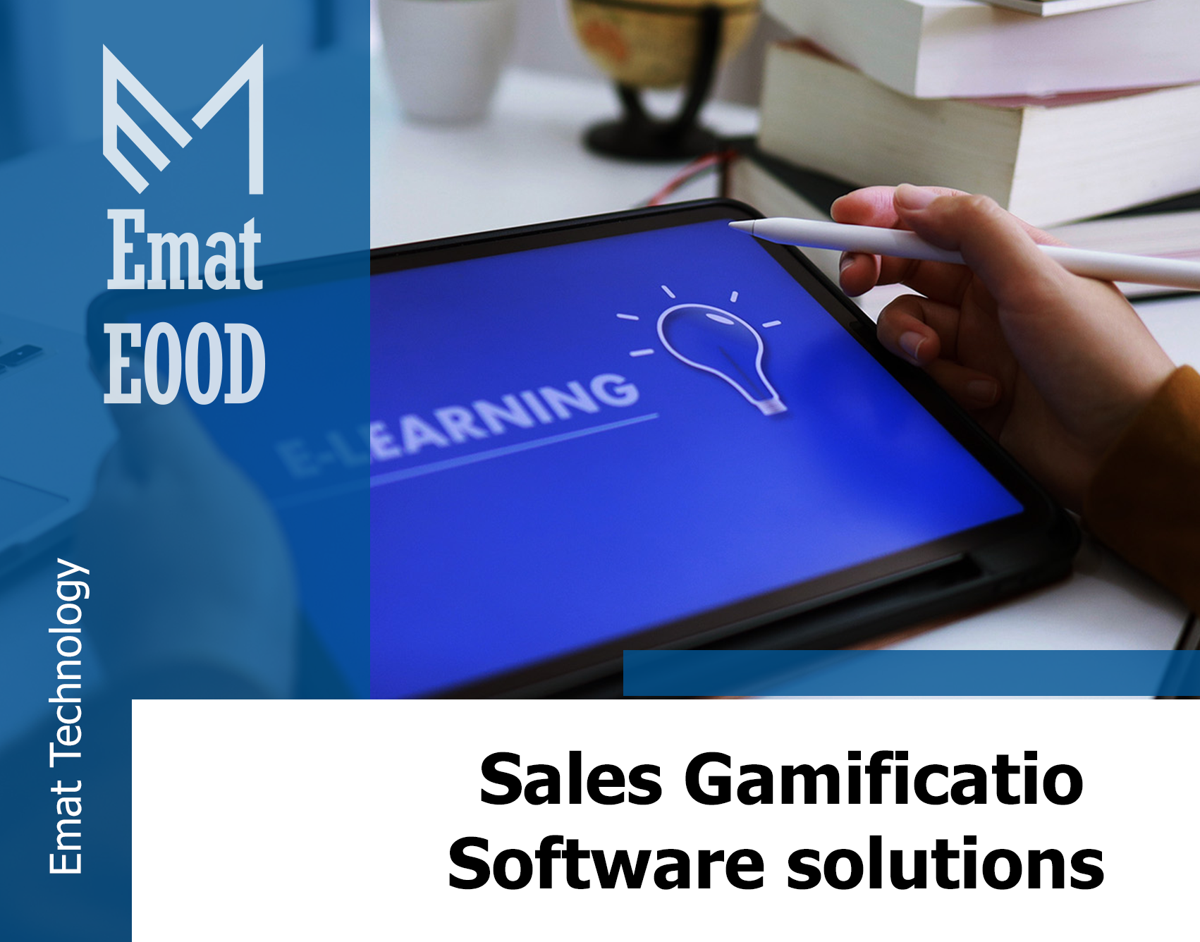 Gamification for training and sales - Emat ltd