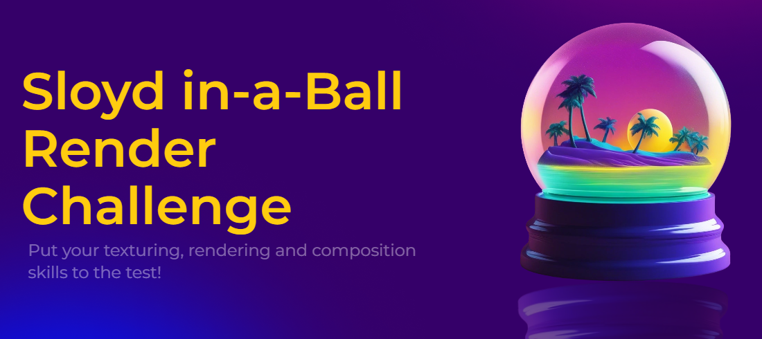 Sloyd in-a-Ball Render Challenge at Games Job Fair Autumn 2023