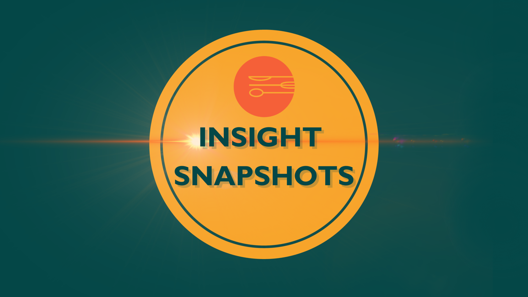 Insight Snapshots: Short & Sharp Food Intelligence