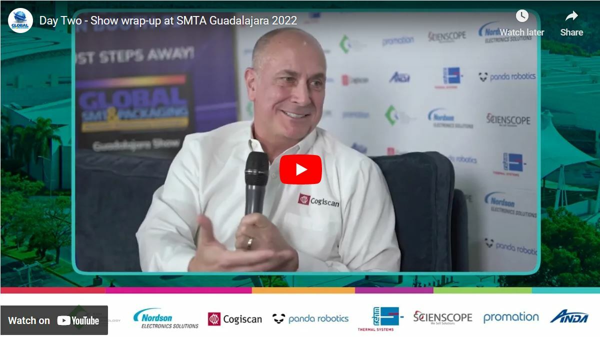 SMTA Guadalajara 2022: Mitch DeCaire talks about iTAC Software & Cogiscan's new technologies.