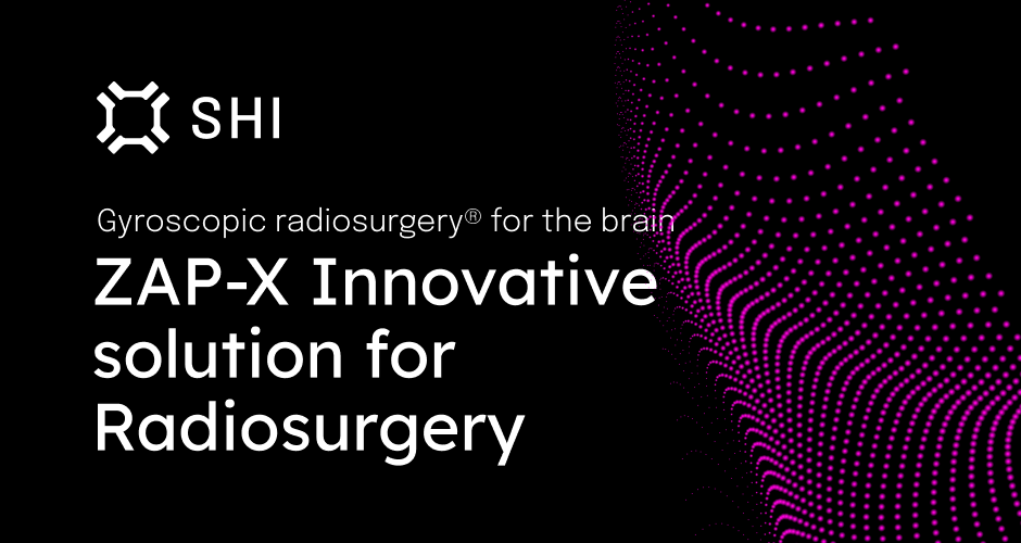 ZAP-X Innovative solution for Radiosurgery