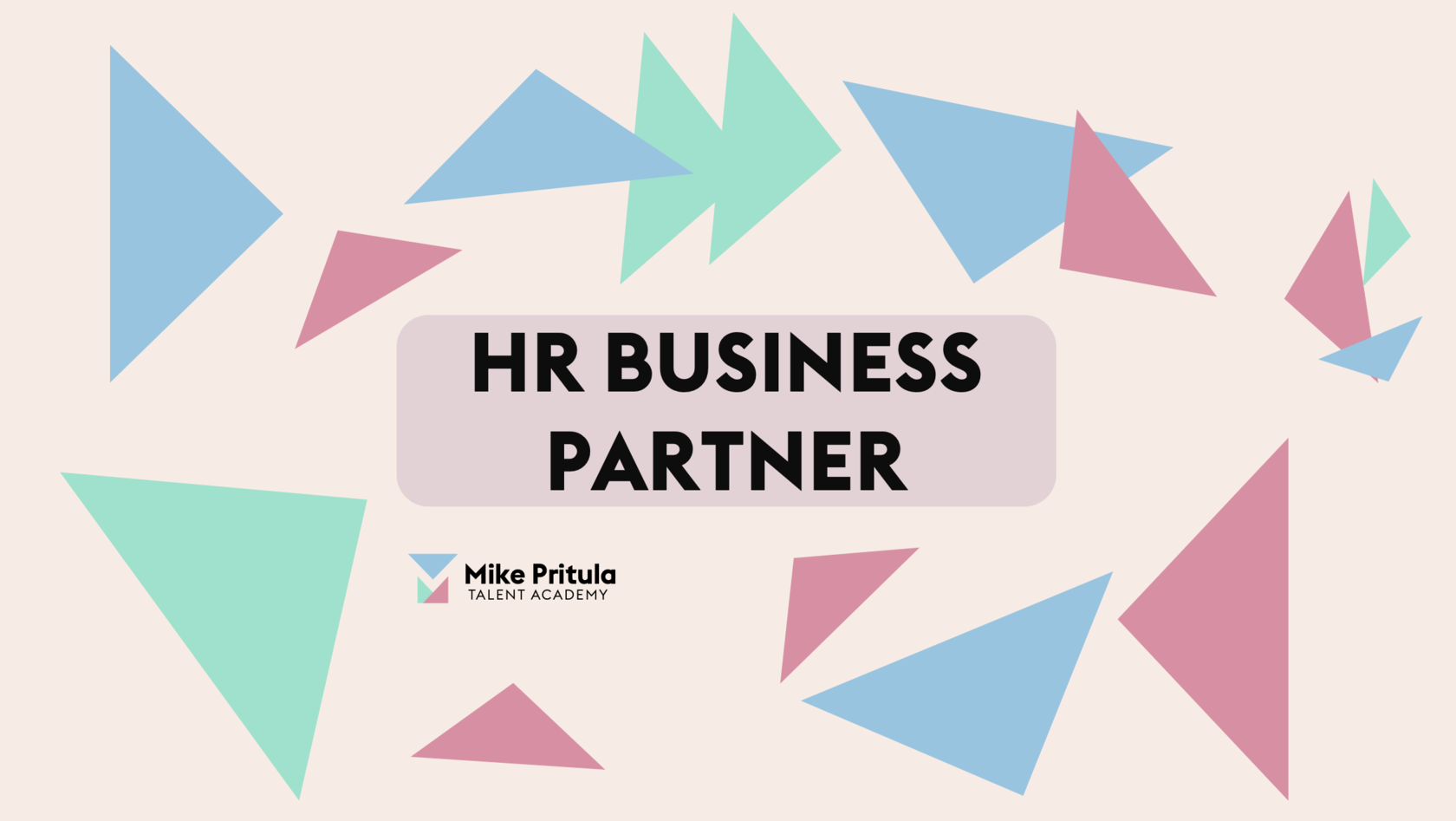HR Business Partner | HRBP Online Course | Mike Pritula
