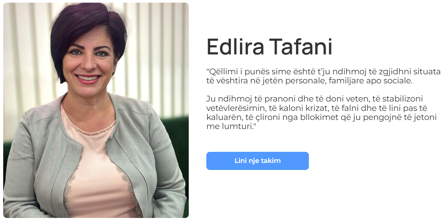 Psikolog Edlira Tafani - Këshillim në Studio dhe Online