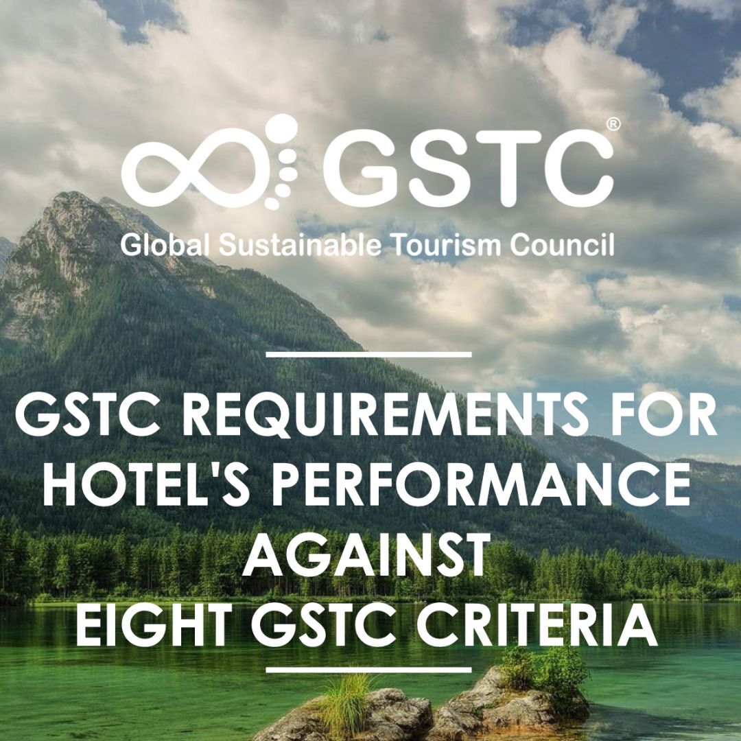 GSTC Requirements for Hotel's Performance against GSTC Criteria