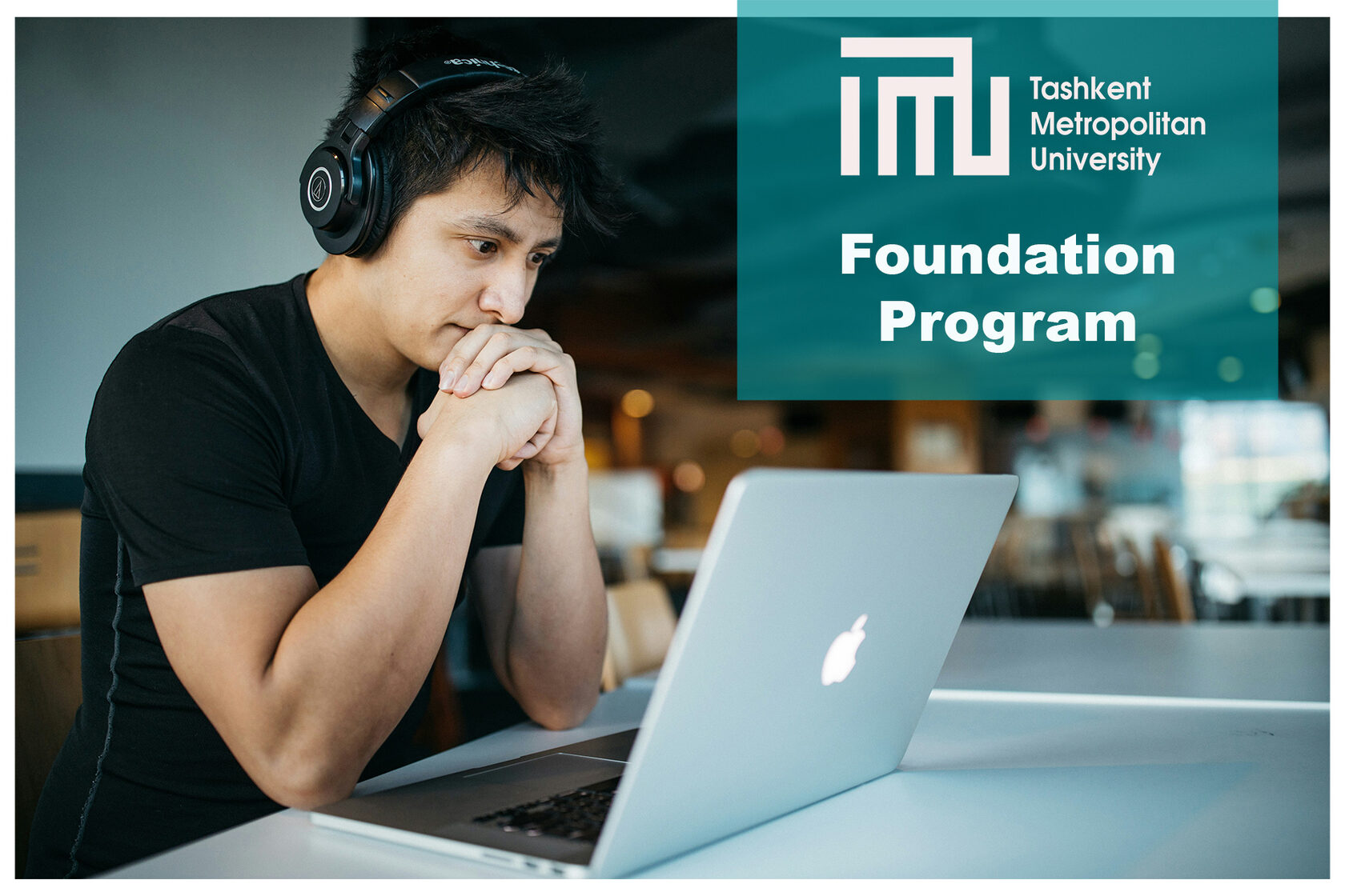Tashkent Metropolitan University | Foundation Program