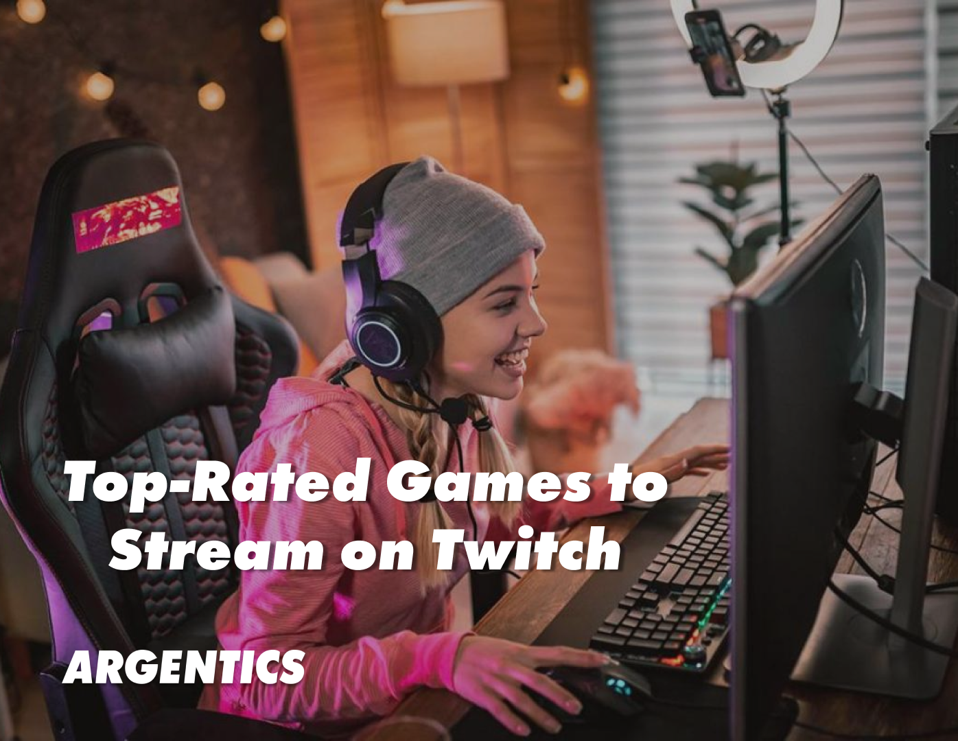 Top-Rated Games to Stream on Twitch in 2025