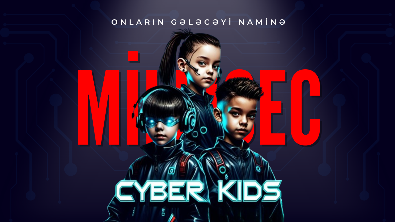 CyberKids Təlim Proqramı