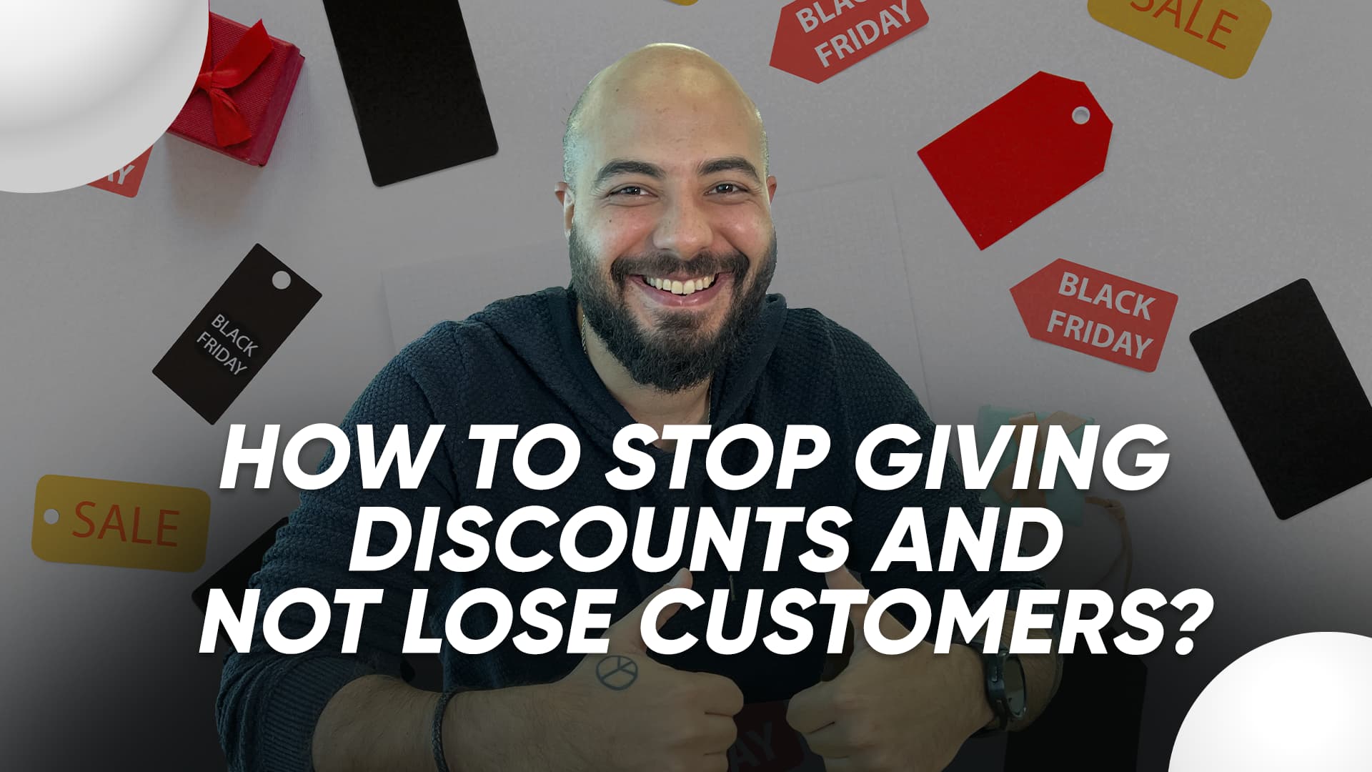 How to Stop Giving Discounts and Not Lose Customers