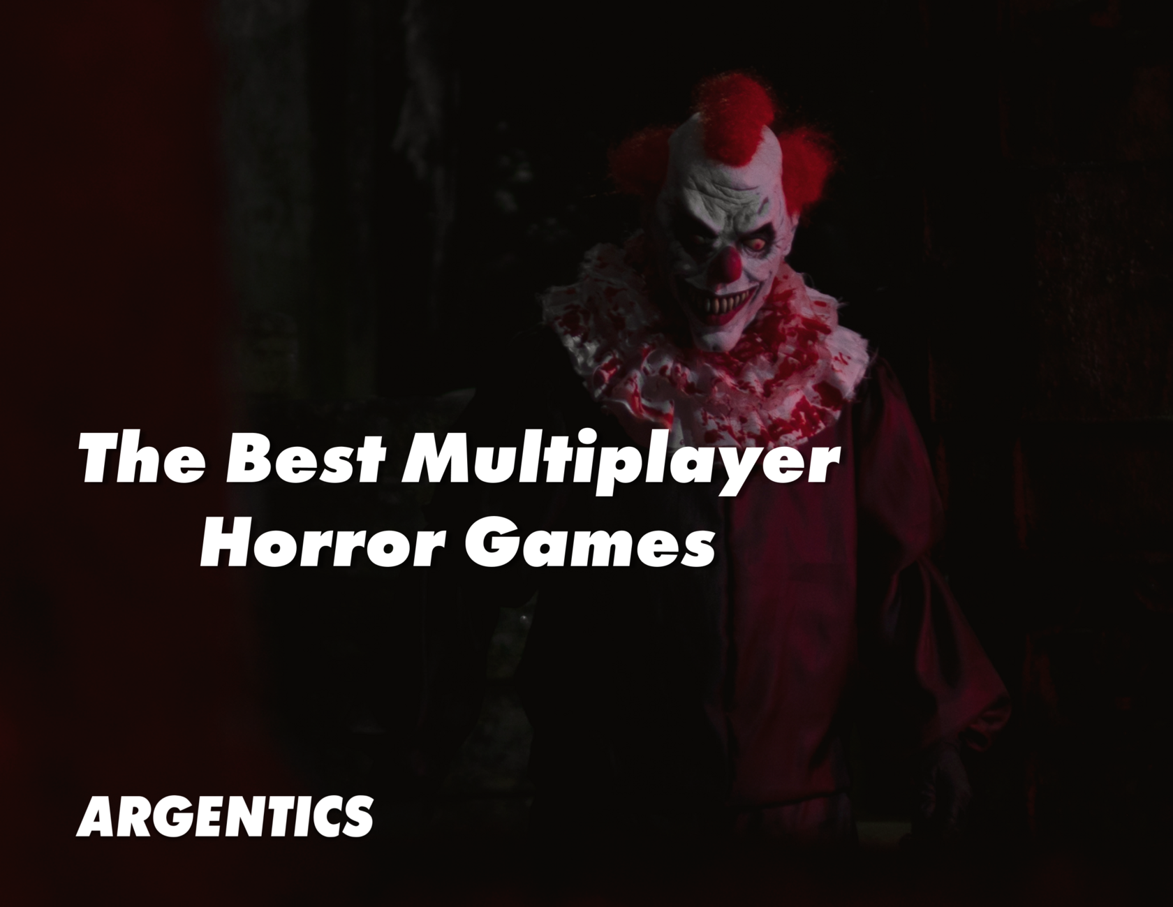 Get Ready for Best Multiplayer Horror Games to Play with Friends