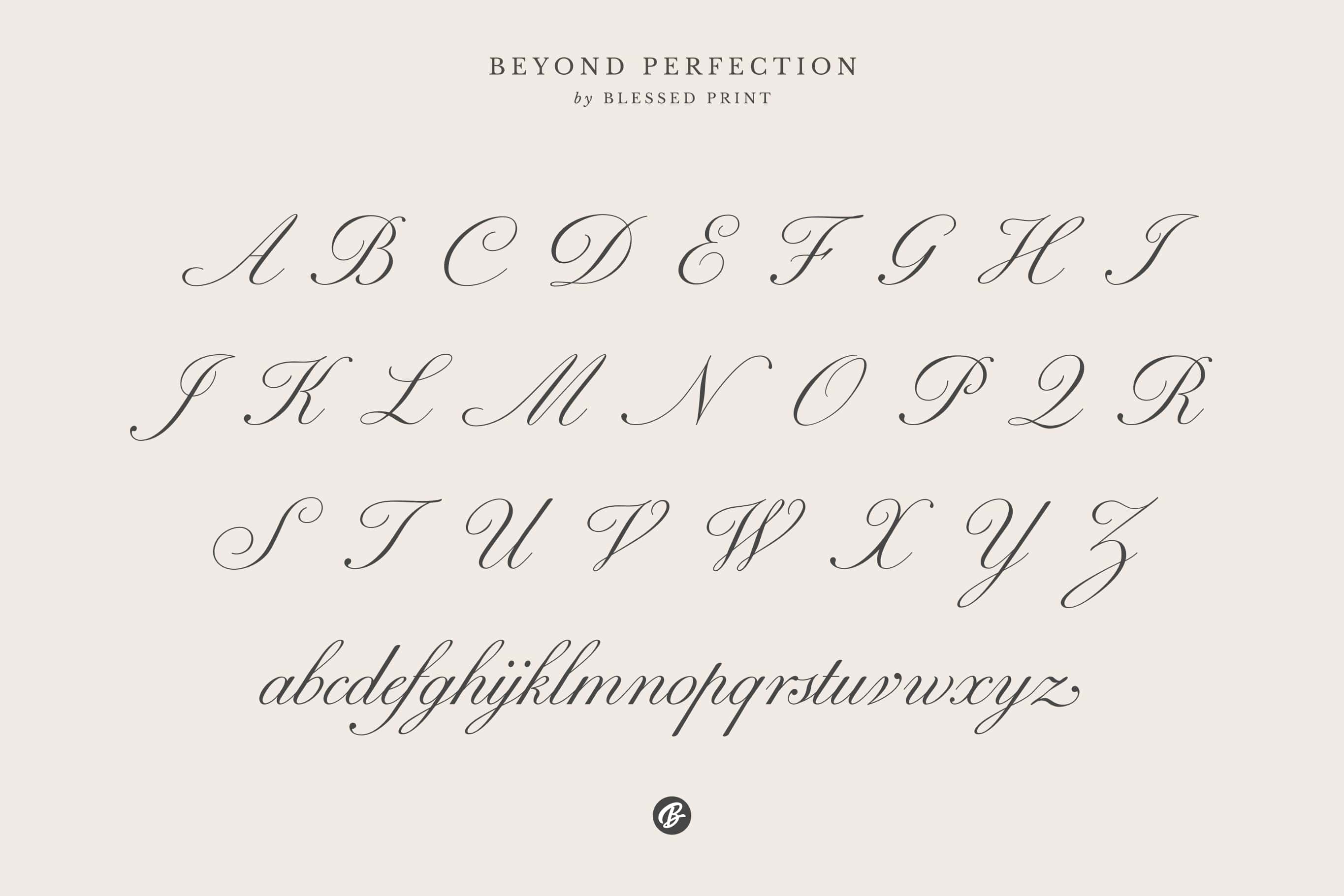 Beyond Perfection Script | Elegant Calligraphy by Blessed Print