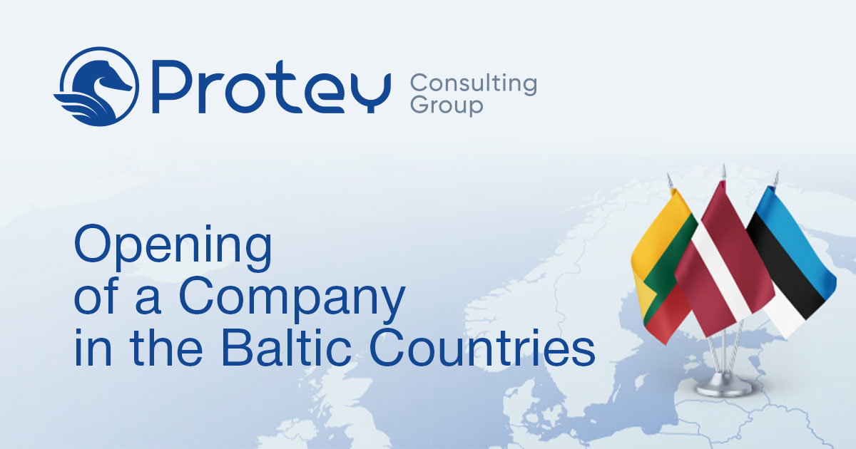 Opening of a company in the Baltic countries - ProteyConsultingGroup