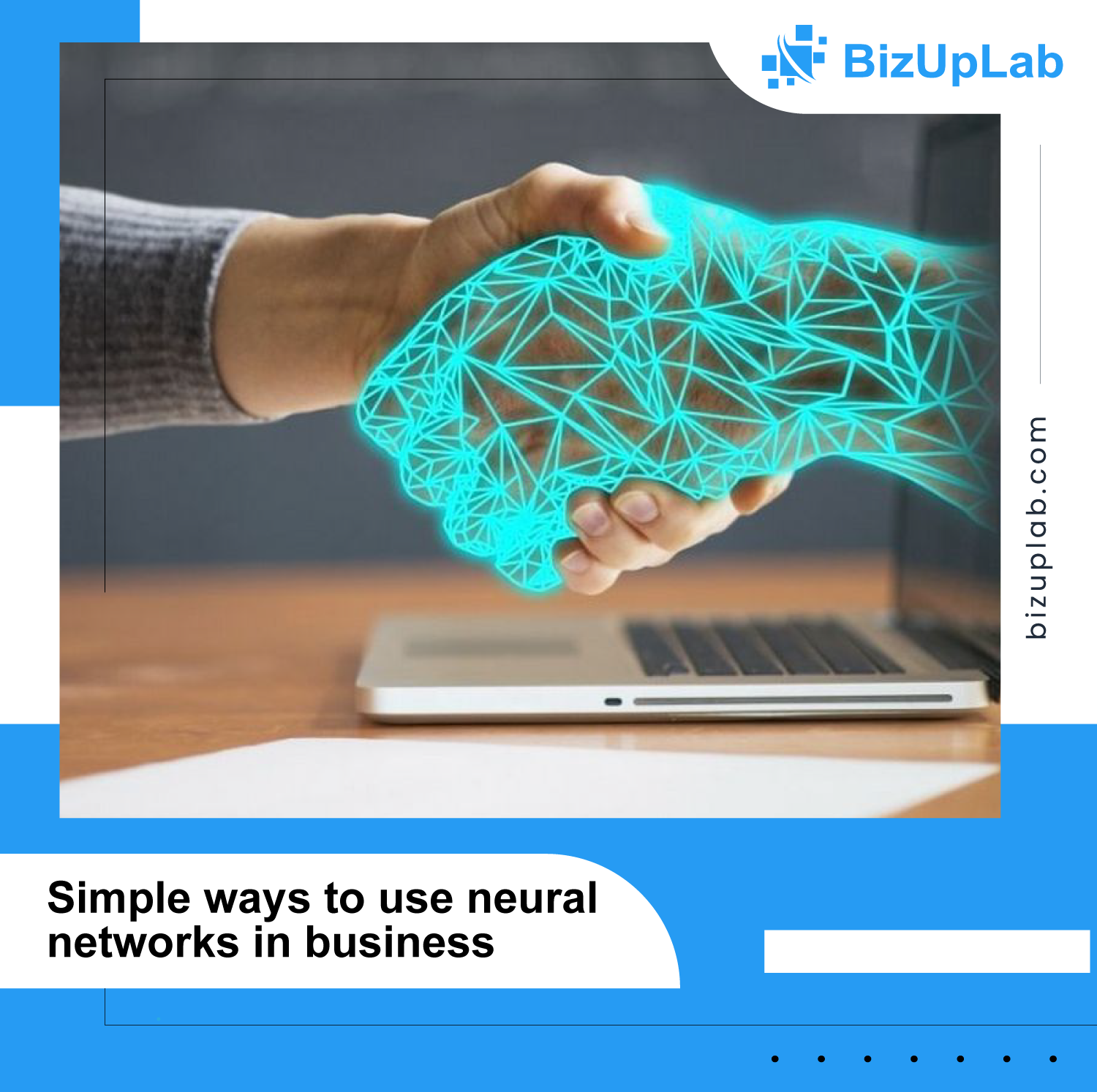Simple ways to use neural networks in business