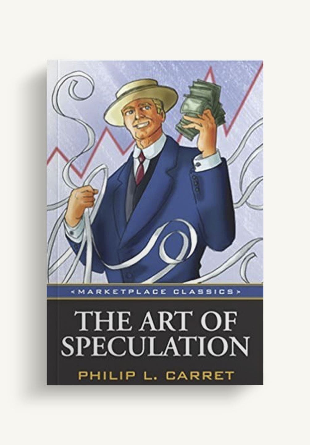 Book Review: The Art of Speculation by Philip L. Carret