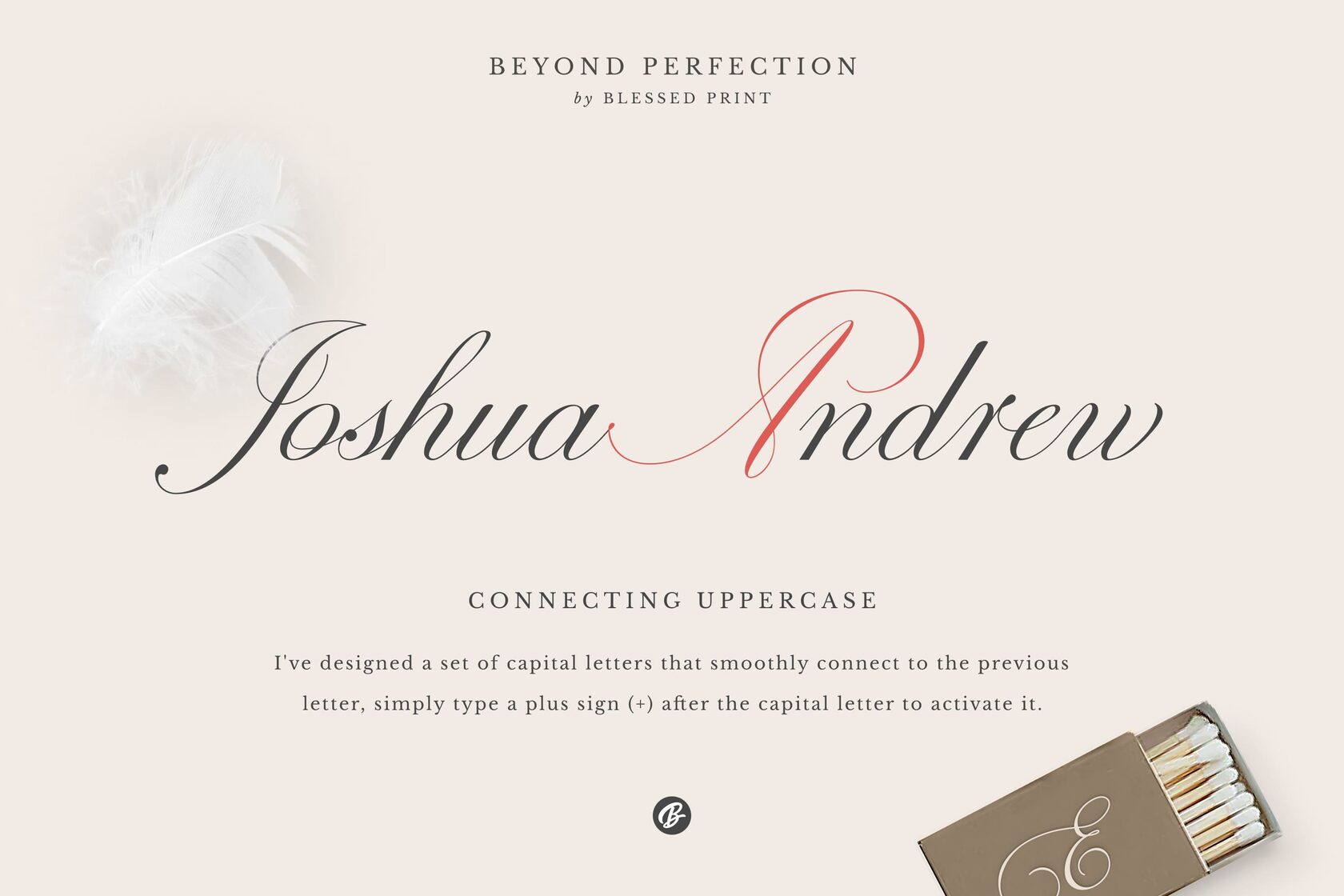 Beyond Perfection Script | Elegant Calligraphy by Blessed Print Beyond Perfection Script | Elegant Calligraphy by Blessed Print