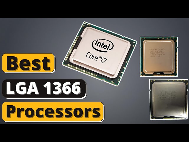 LGA 1366 best CPUs | Machinist