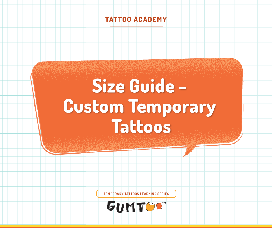 Custom Temporary Tattoos - Size Guide