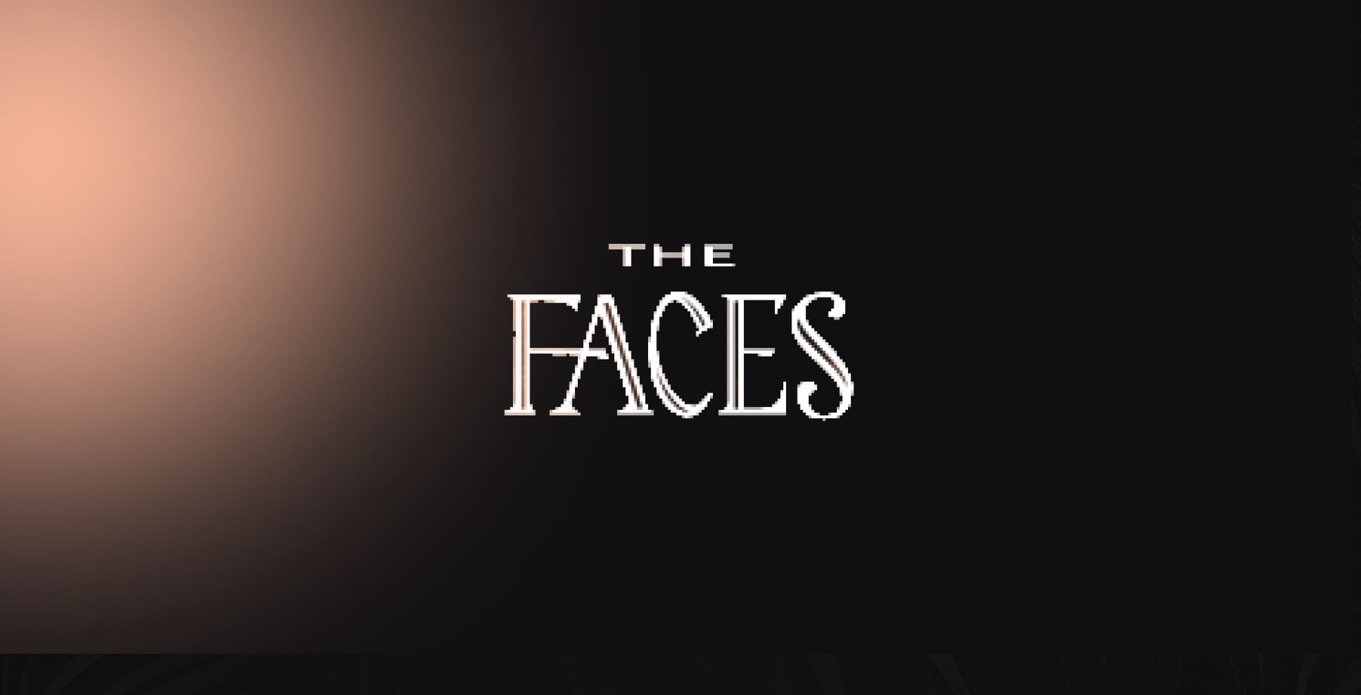 The FACES