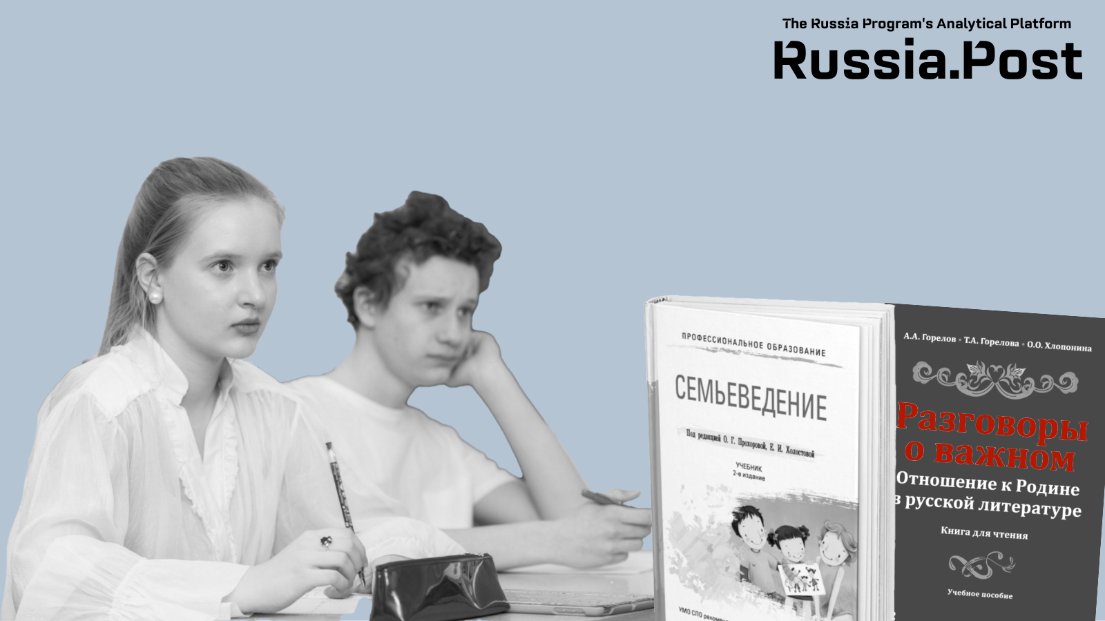 ‘Traditional Values’ for Russian Young