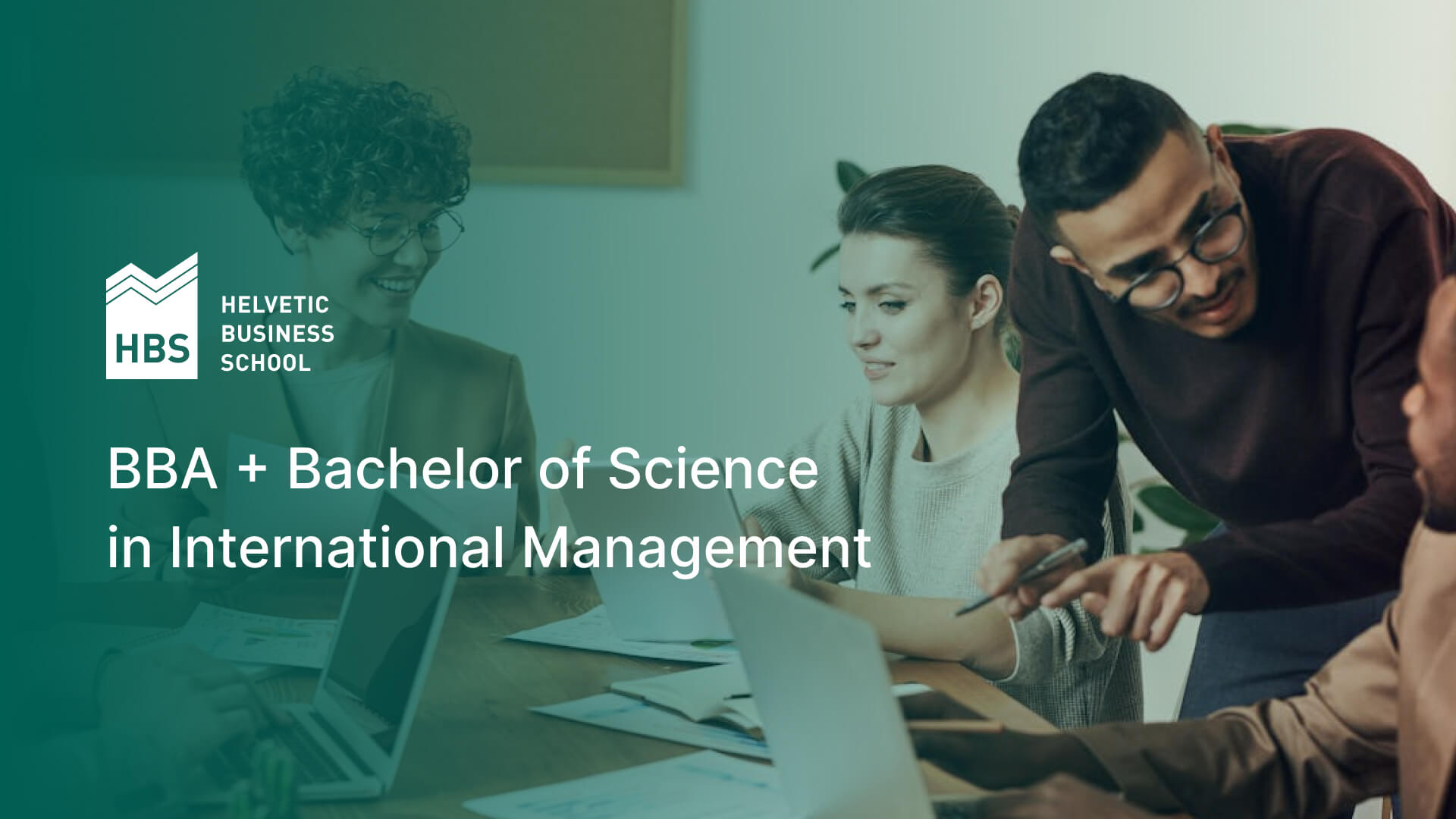 BBA + Bachelor of Science in International Management