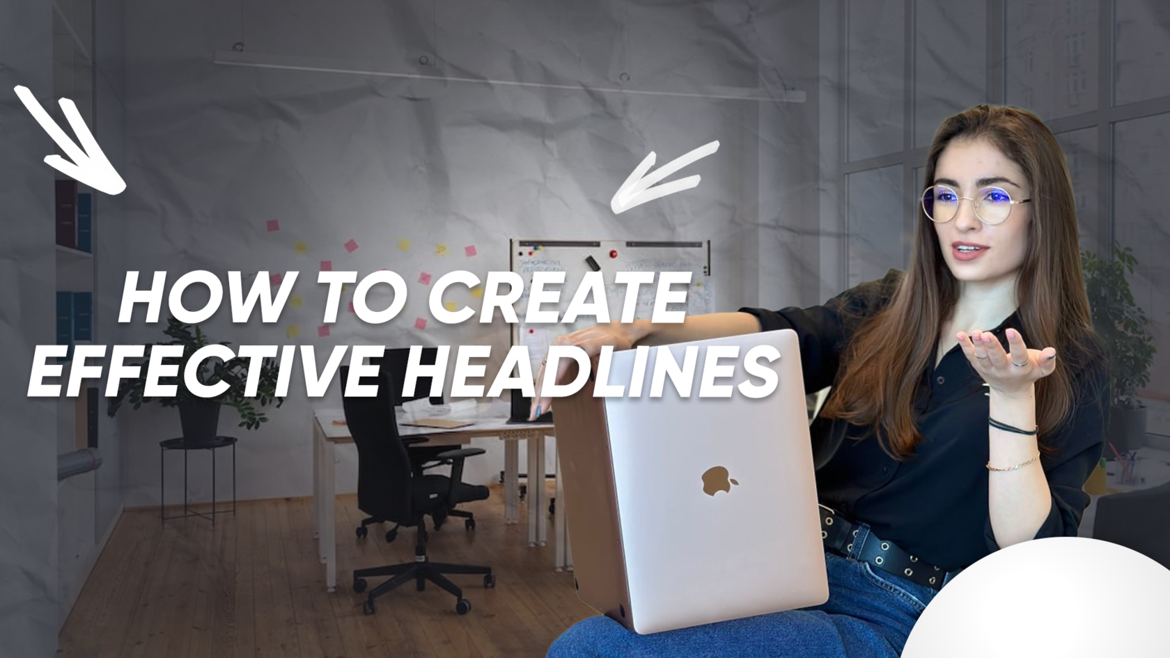 How to create effective headlines