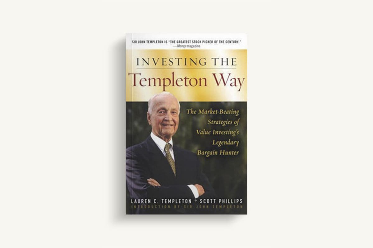 Book Review: Investing the Templeton Way. The Market-Beating Strategies ...
