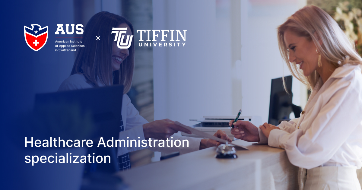 Study Healthcare Administration in Switzerland | AUS Bachelor Degrees