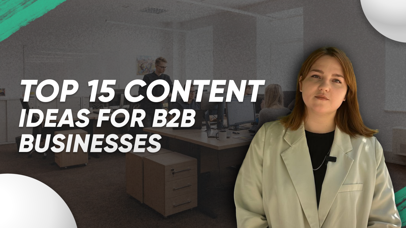 TOP 15 content ideas for B2B businesses