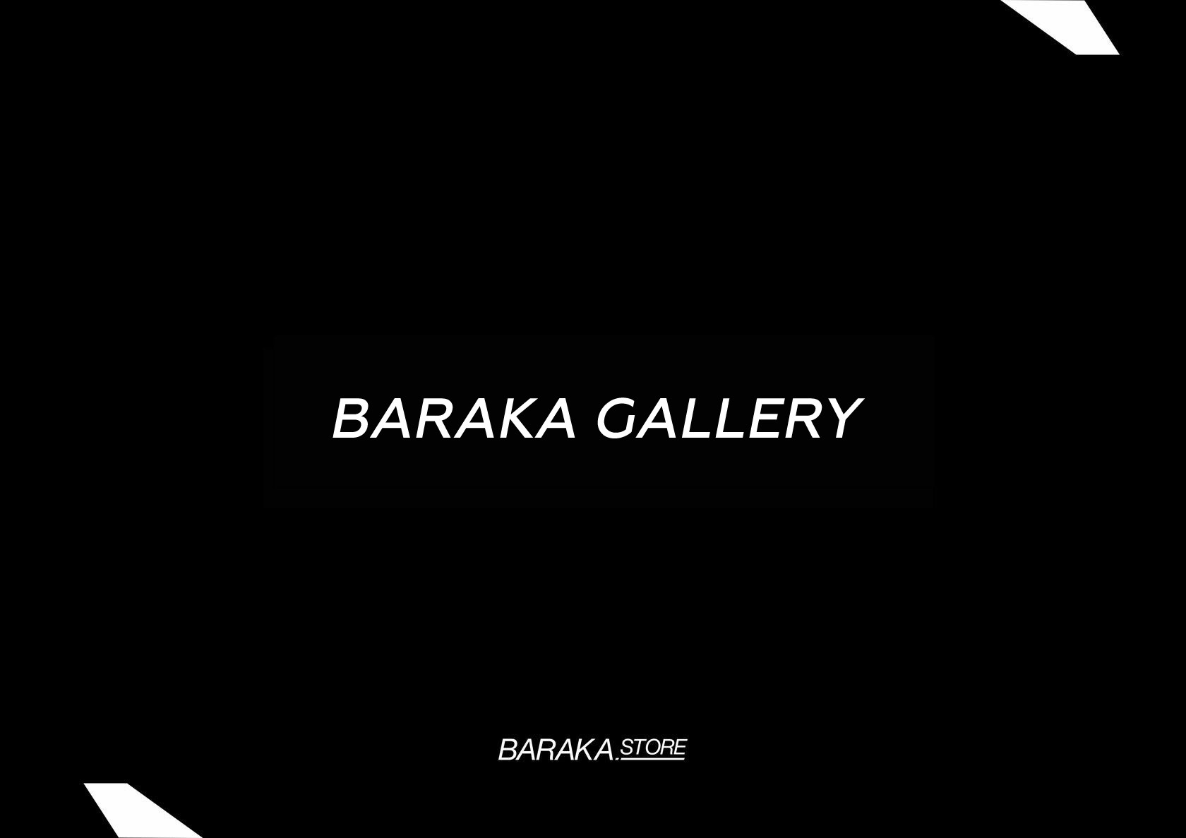 Baraka Gallery | Baraka Store