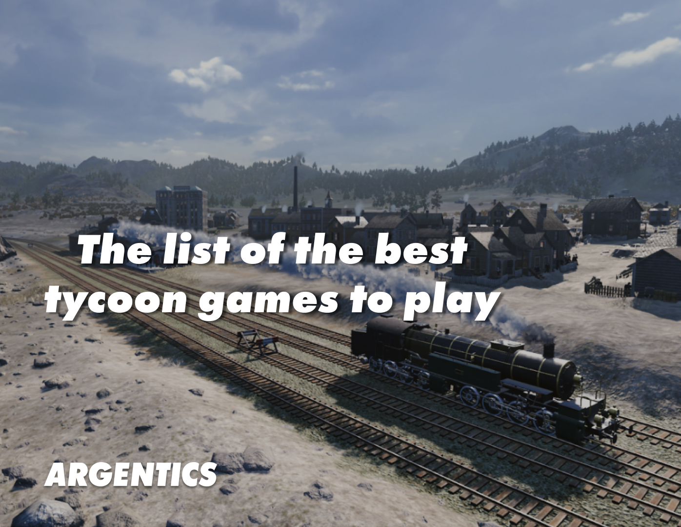 Best Tycoon Games to Test Your Business Skills - Argentics