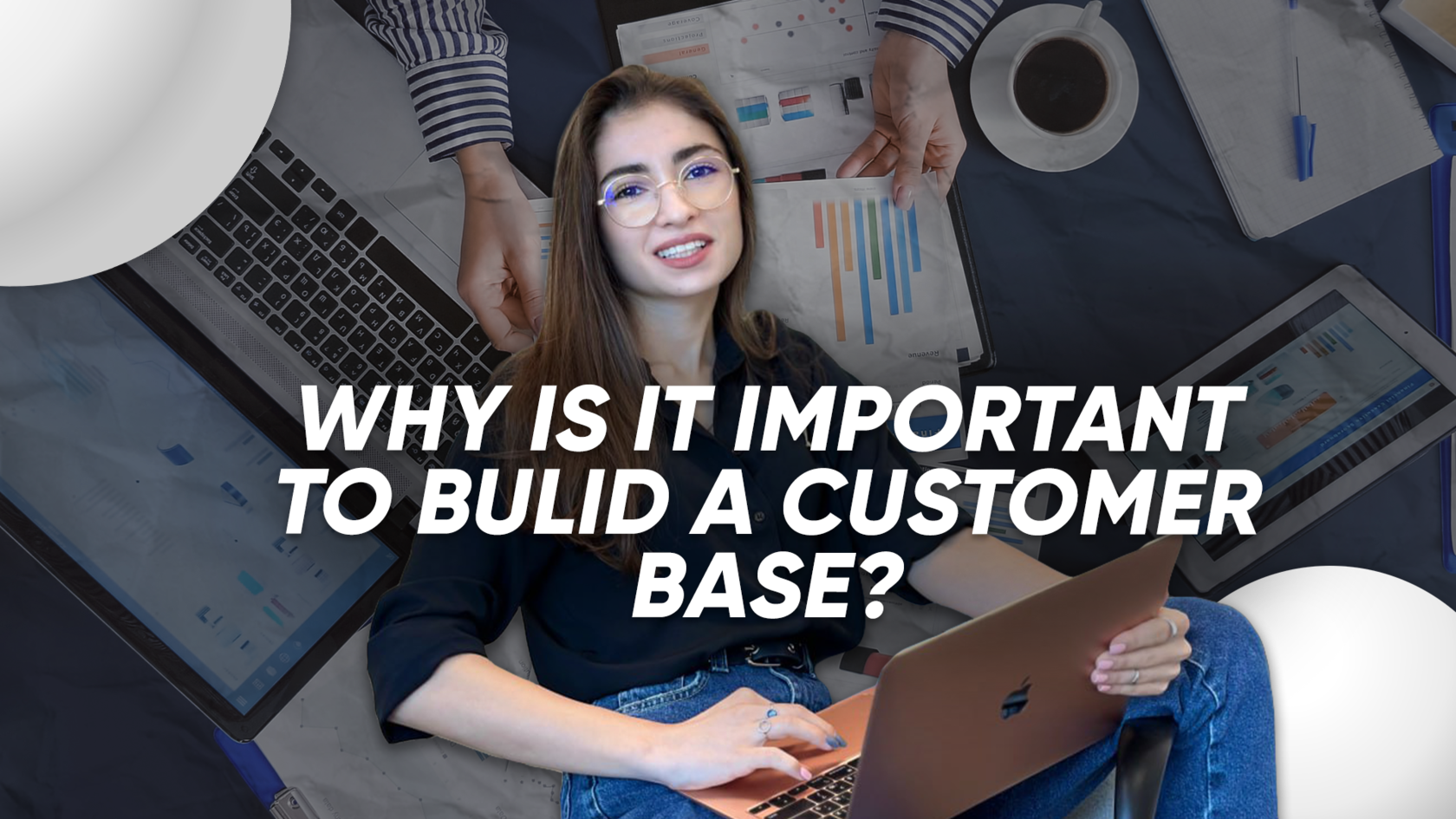 Why is it important to build a customer base for small and medium-sized ...