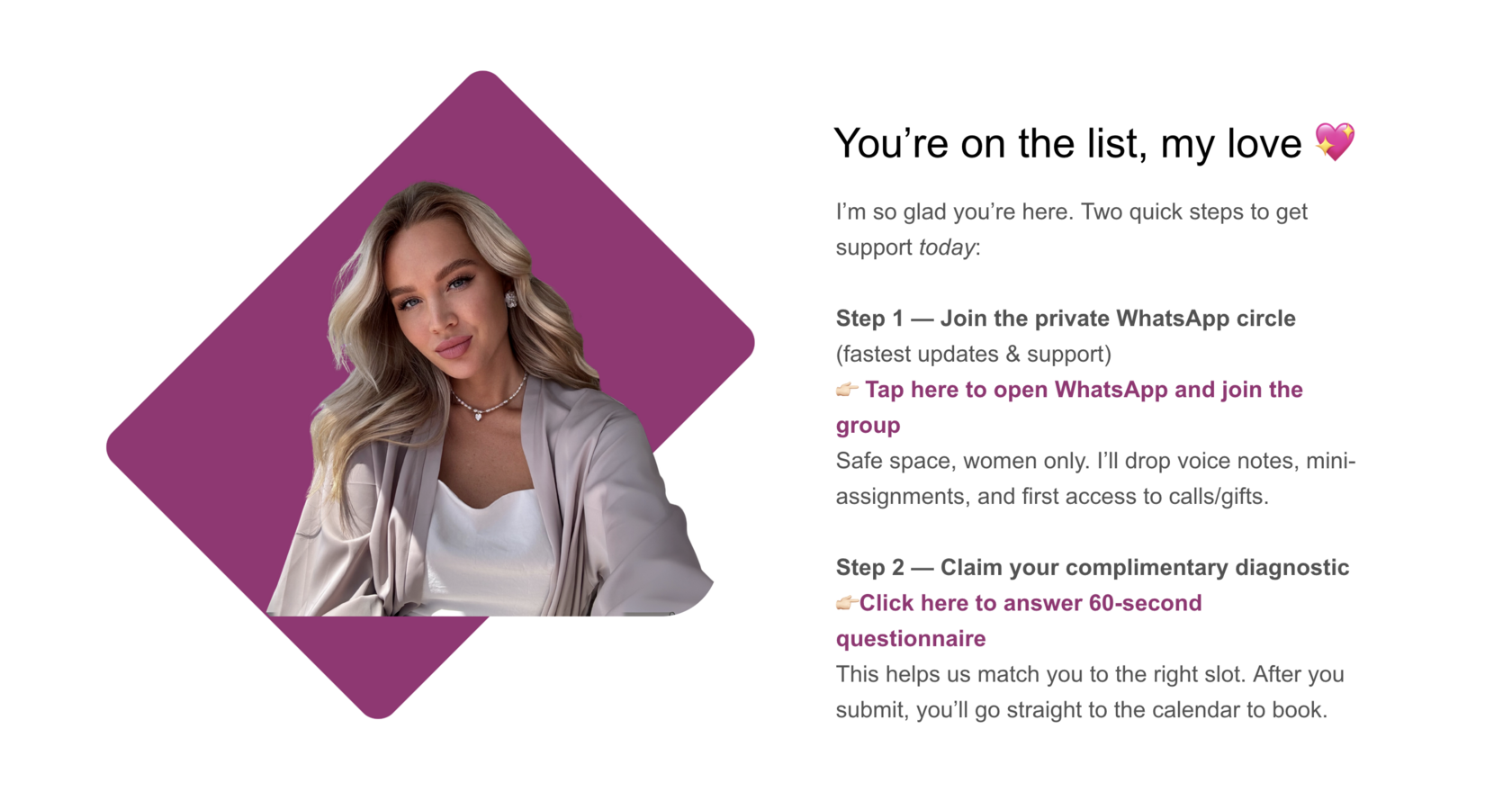 You’re on the Princess Treatment list