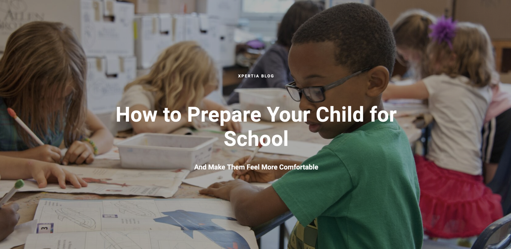 *4 Ways to Prepare Your Child for School and Make Them Feel More ...