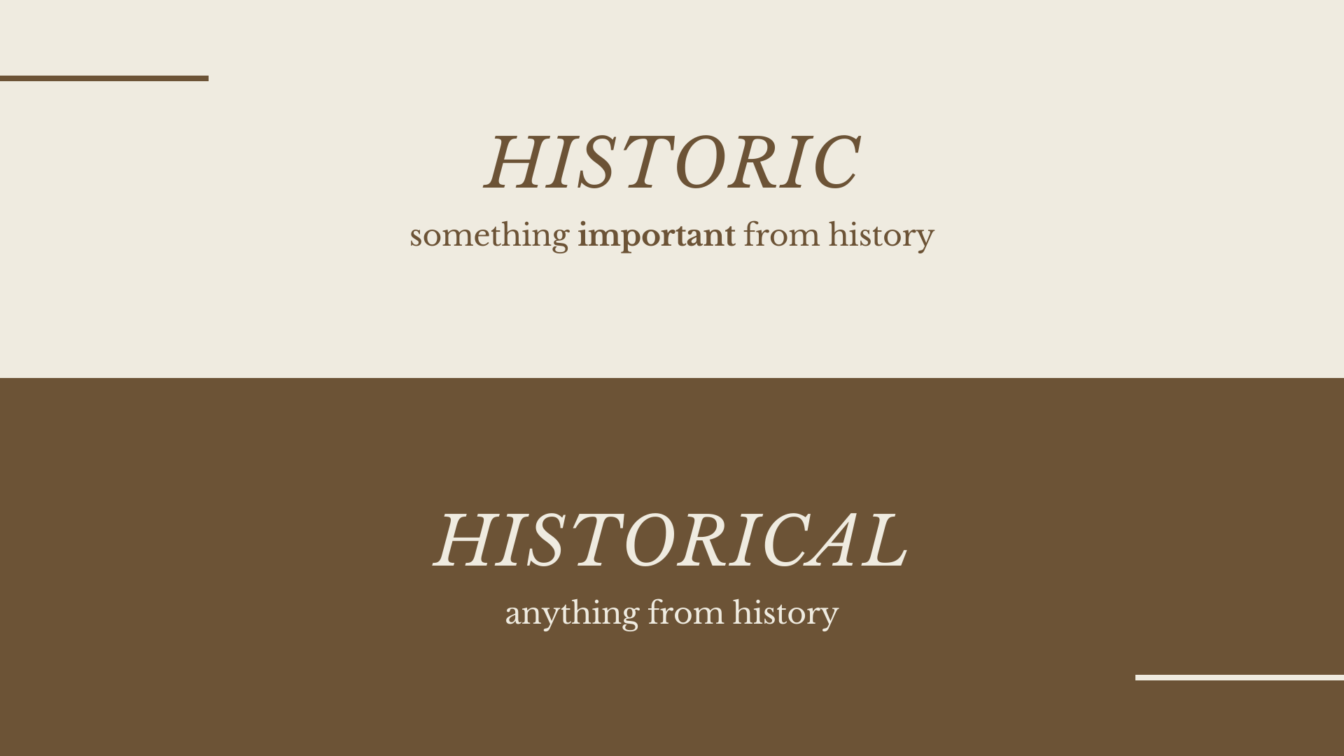 Historic and historical in English: what are the differences and ...