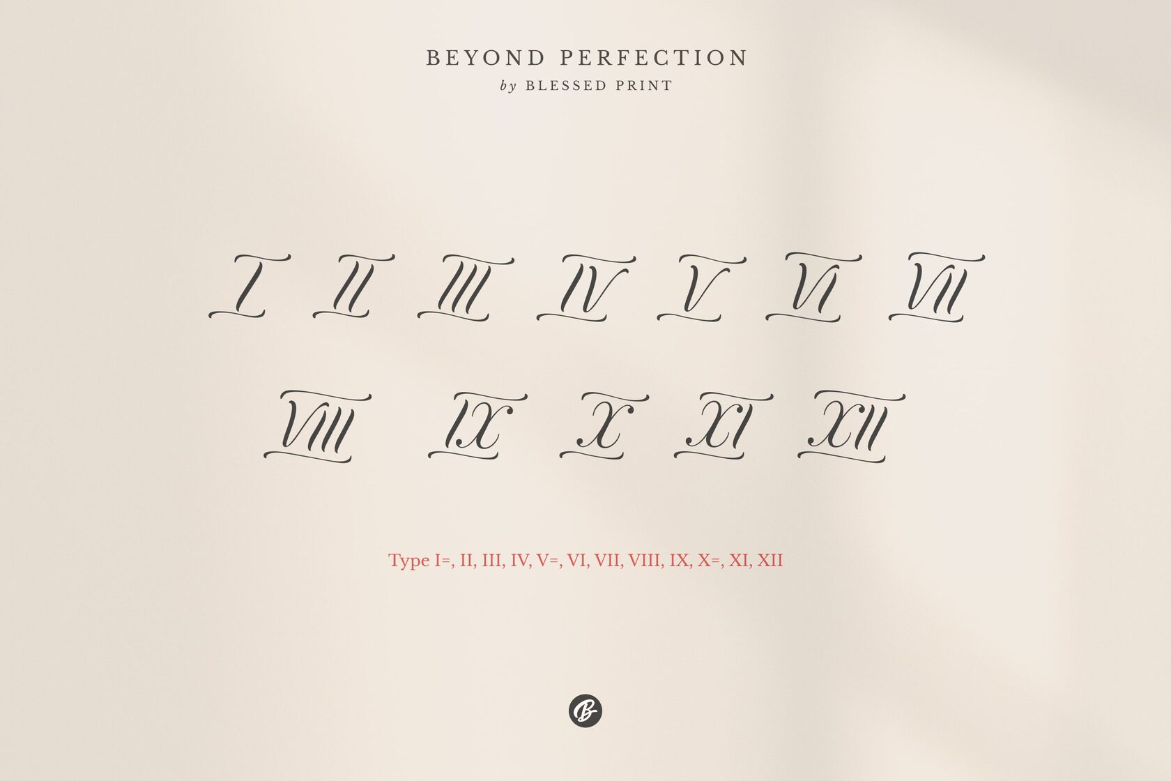Beyond Perfection Script | Elegant Calligraphy by Blessed Print