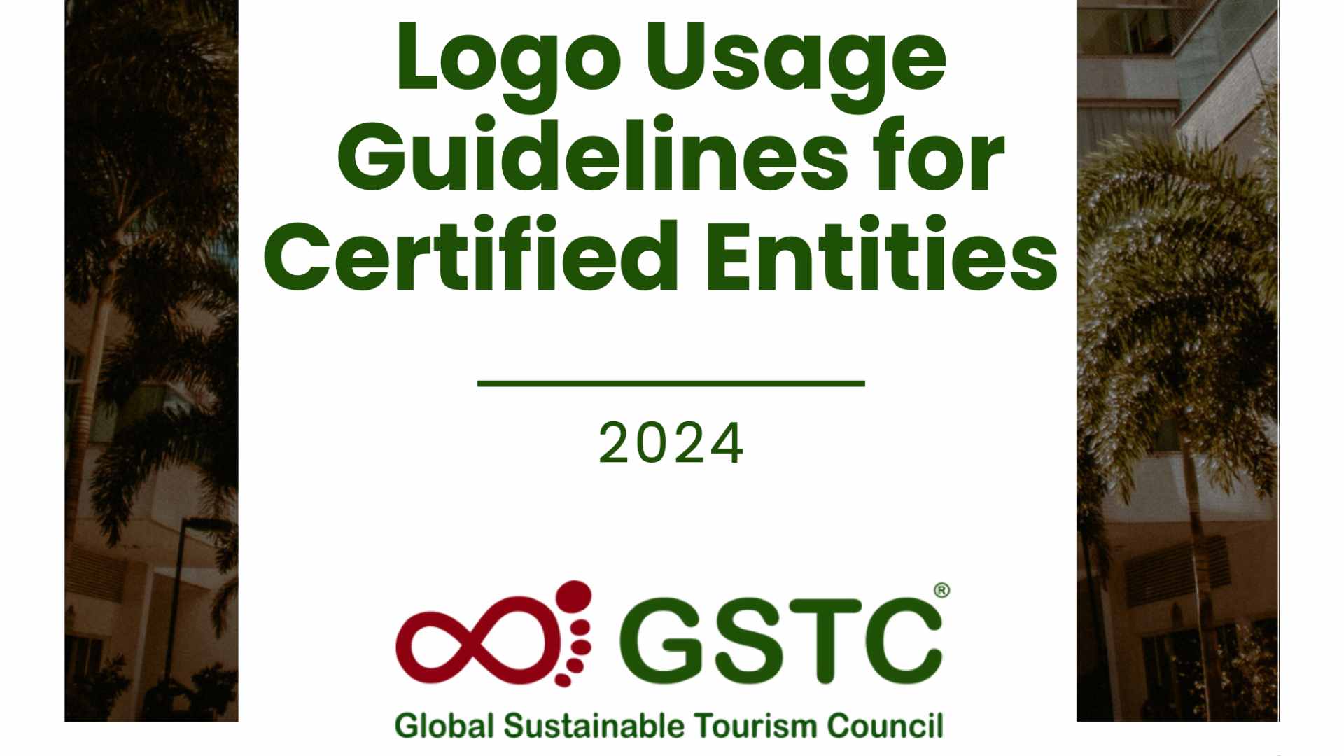 New Logo Usage Guidelines for GSTC-Certified Entities