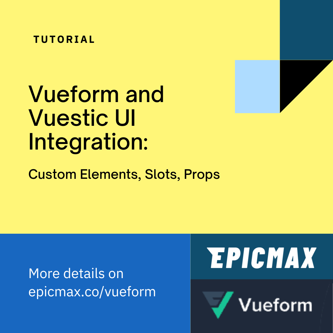 Vueform + Vuestic UI: Full Integration for Scalable Vue Forms