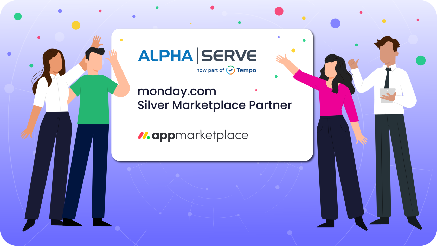 Alpha Serve Became Official monday.com Silver App Marketplace Partner