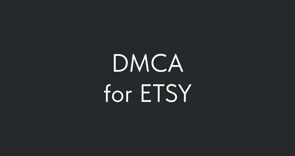 How to send DMCA report on ETSY