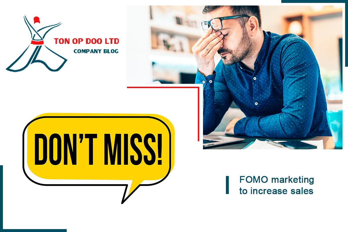FOMO marketing to increase sales